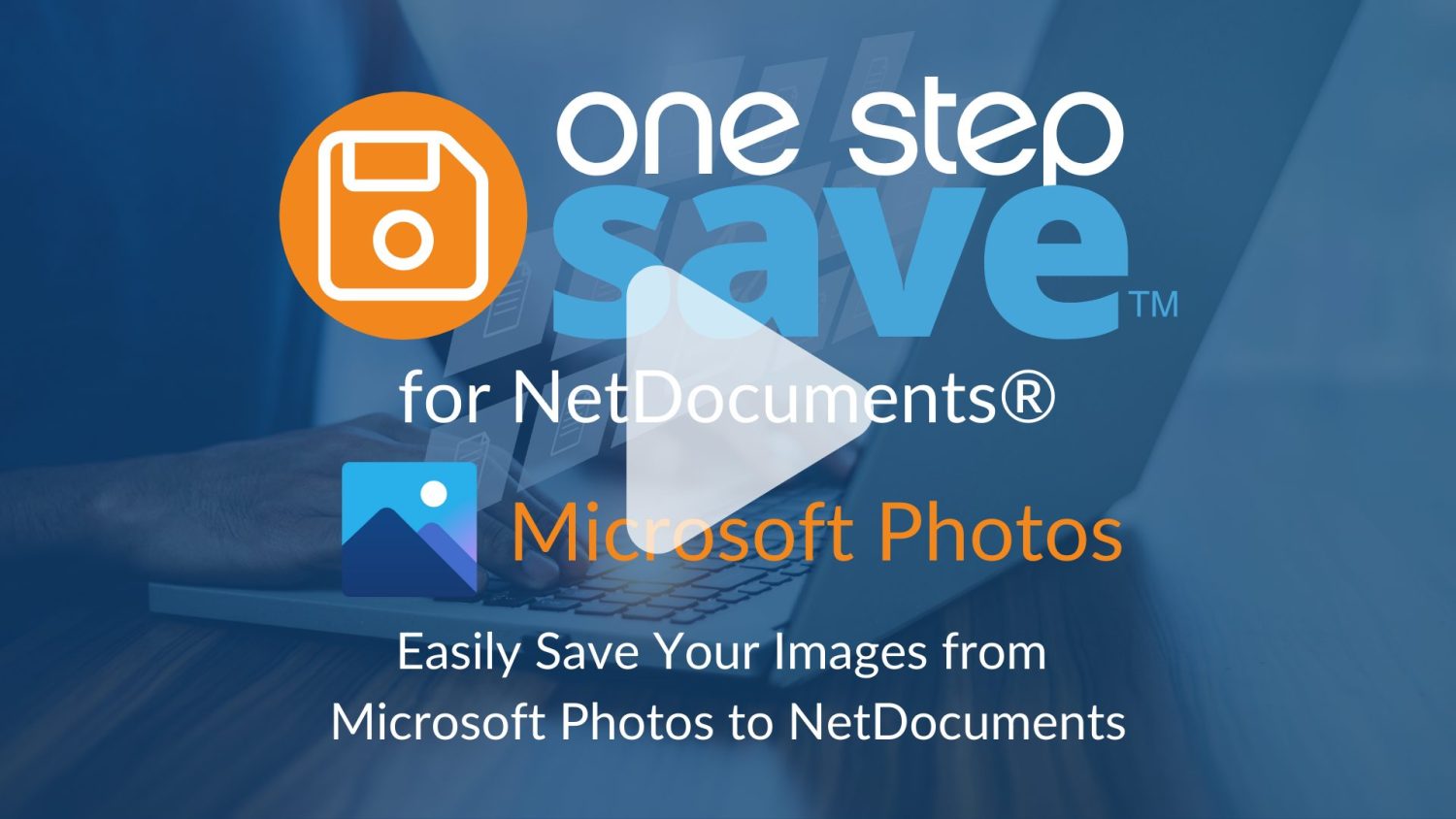 One Step Save | For NetDocuments